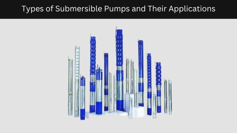 Types of Submersible Pumps and Their Applications - inoxpumps